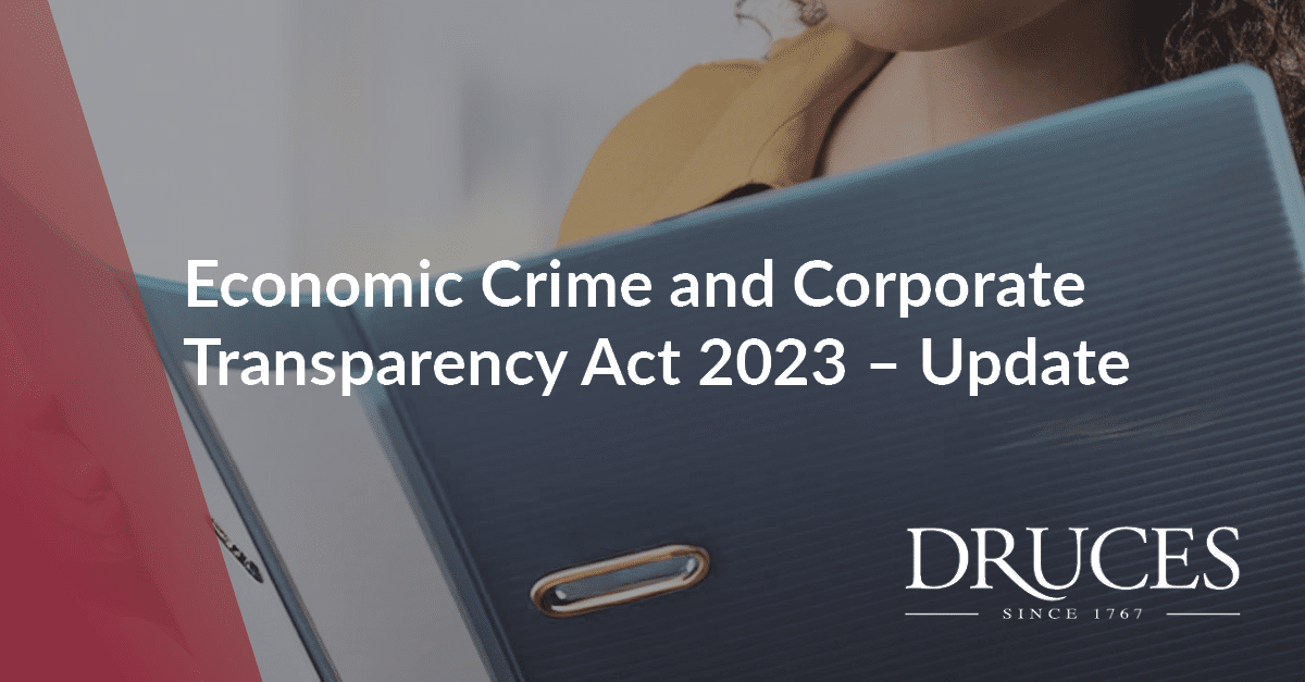 Druces LLP | Since 1767: Economic Crime and Corporate Transparency Act ...